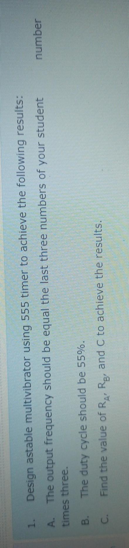 Solved Design astable multivibrator using 555 timer to | Chegg.com