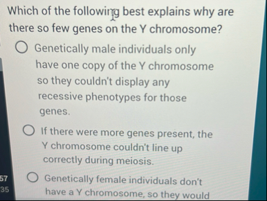 Solved Which of the following best explains why are there so | Chegg.com