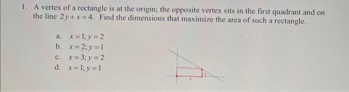 Solved A vertex of a rectangle is at the origin; the | Chegg.com