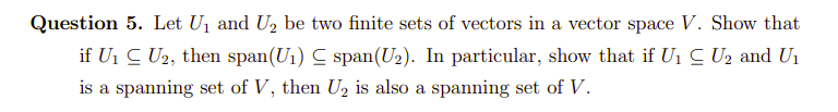 Solved Question 5. ﻿Let U1 ﻿and U2 ﻿be two finite sets of | Chegg.com