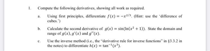 Solved 1. Compute the following derivatives, showing all | Chegg.com