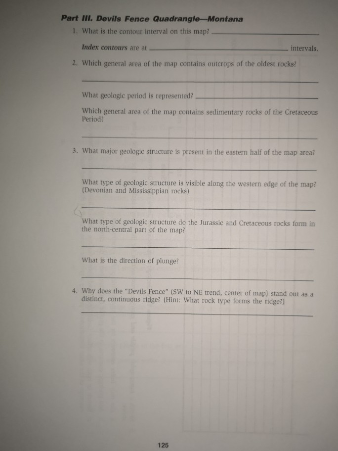 Part III. Devils Fence Quadrangle-Montana 1. What is | Chegg.com