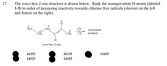Solved 17. The trans-hex-2-ene structure is drawn below. | Chegg.com