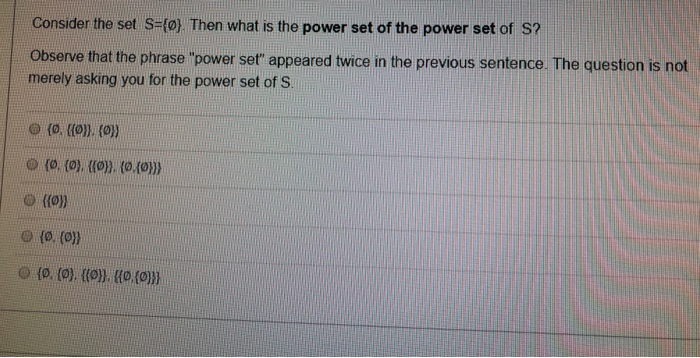 Solved Consider the set S={@}. Then what is the power set of | Chegg.com