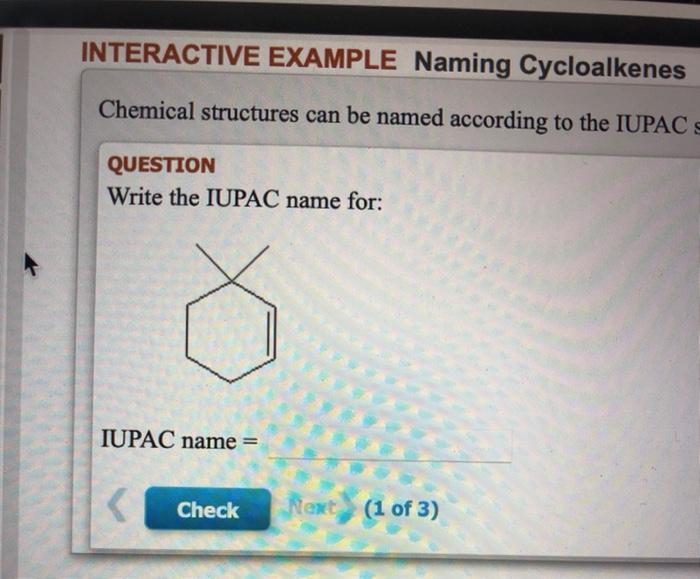 Solved INTERACTIVE EXAMPLE Naming Cycloalkenes Chemical | Chegg.com