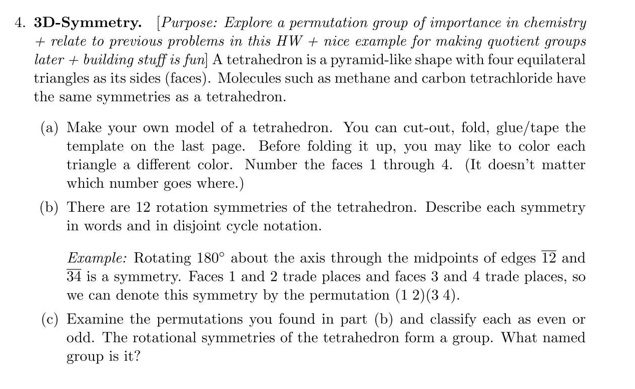Solved 4. 3D-Symmetry. [Purpose: Explore a permutation group | Chegg.com