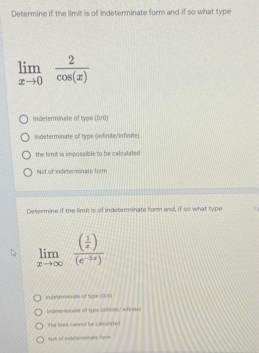 Solved Determine if the limit is of indeterminate form and | Chegg.com