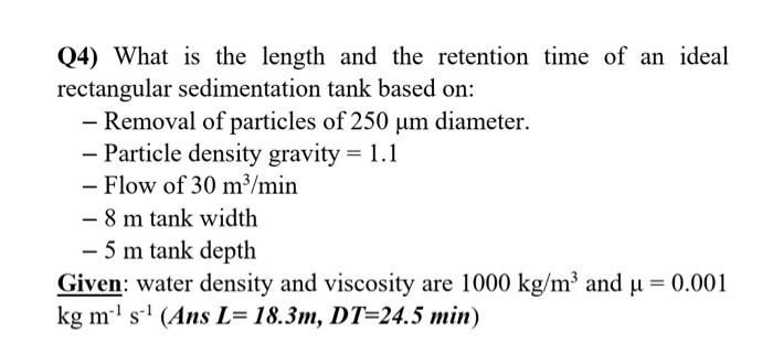 Solved Q4) What is the length and the retention time of an | Chegg.com