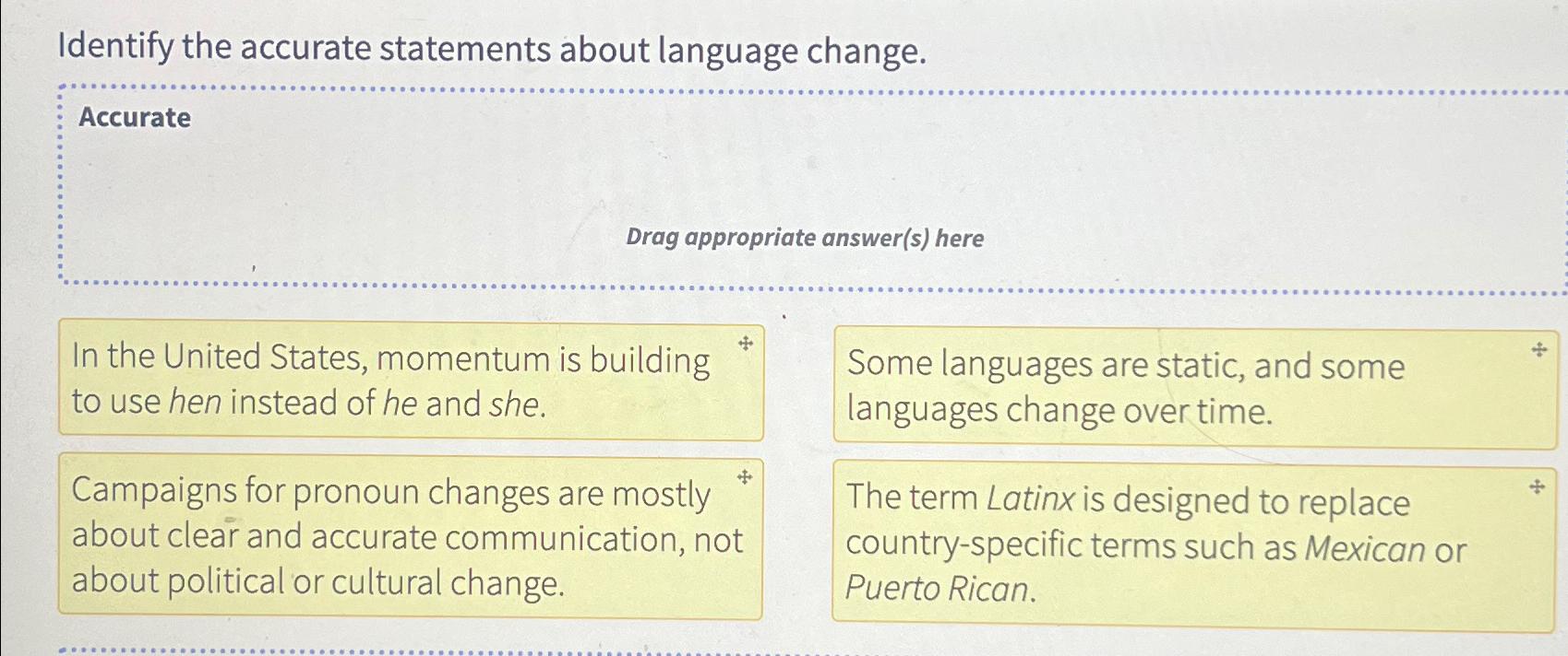 Solved Identify the accurate statements about language | Chegg.com