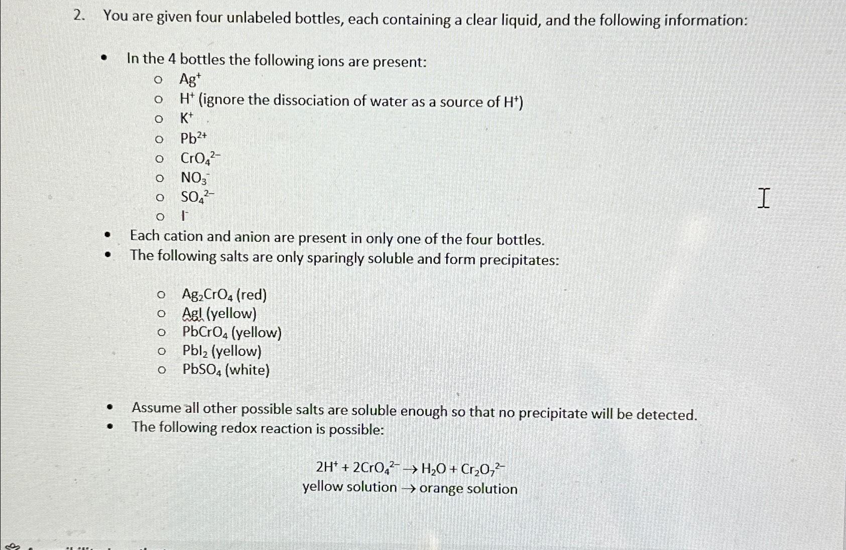 You are given four unlabeled bottles, each containing | Chegg.com