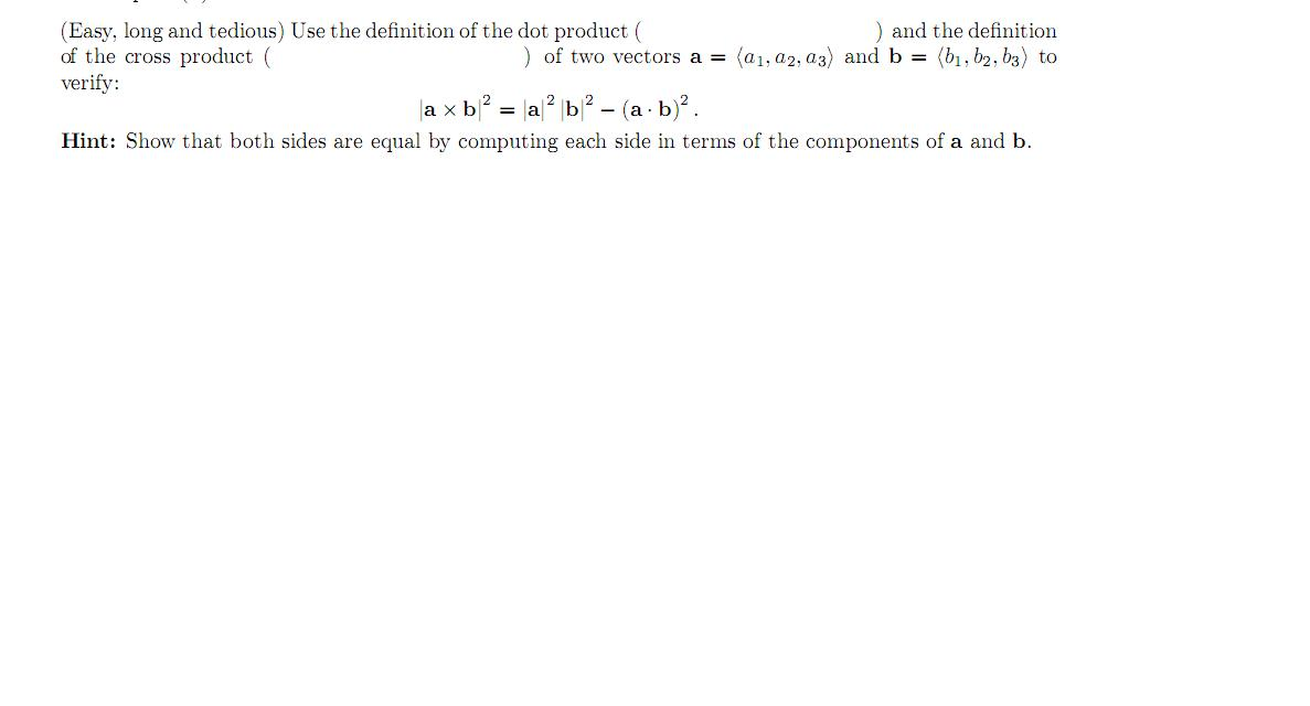 Solved (Easy, long and tedious) Use the definition of the | Chegg.com