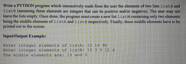 Solved Write a PYTHON program which interactively reads from | Chegg.com