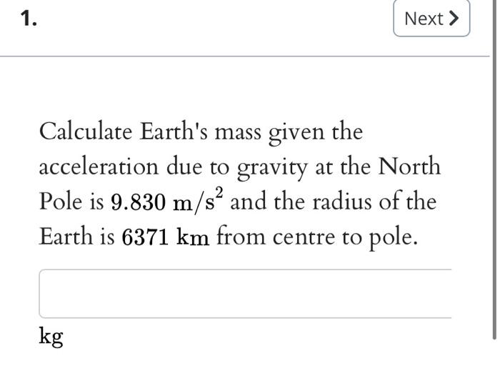 Solved Calculate Earth's mass given the acceleration due to | Chegg.com
