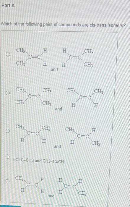 Solved Which of the following pairs of compounds are | Chegg.com