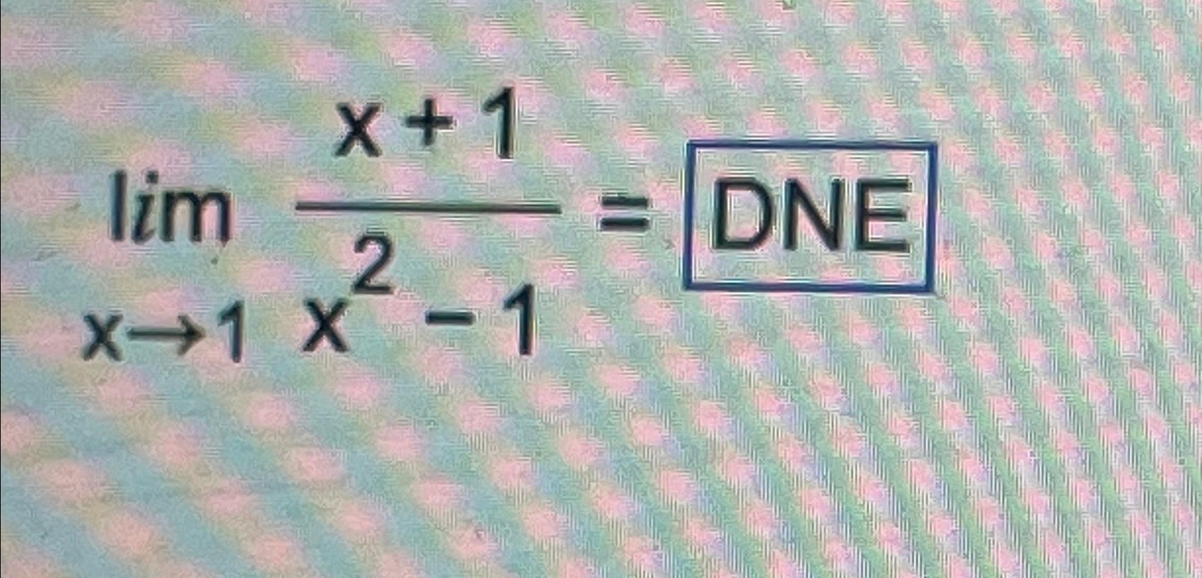 Solved limx→1x+1x2-1= ﻿DNE | Chegg.com