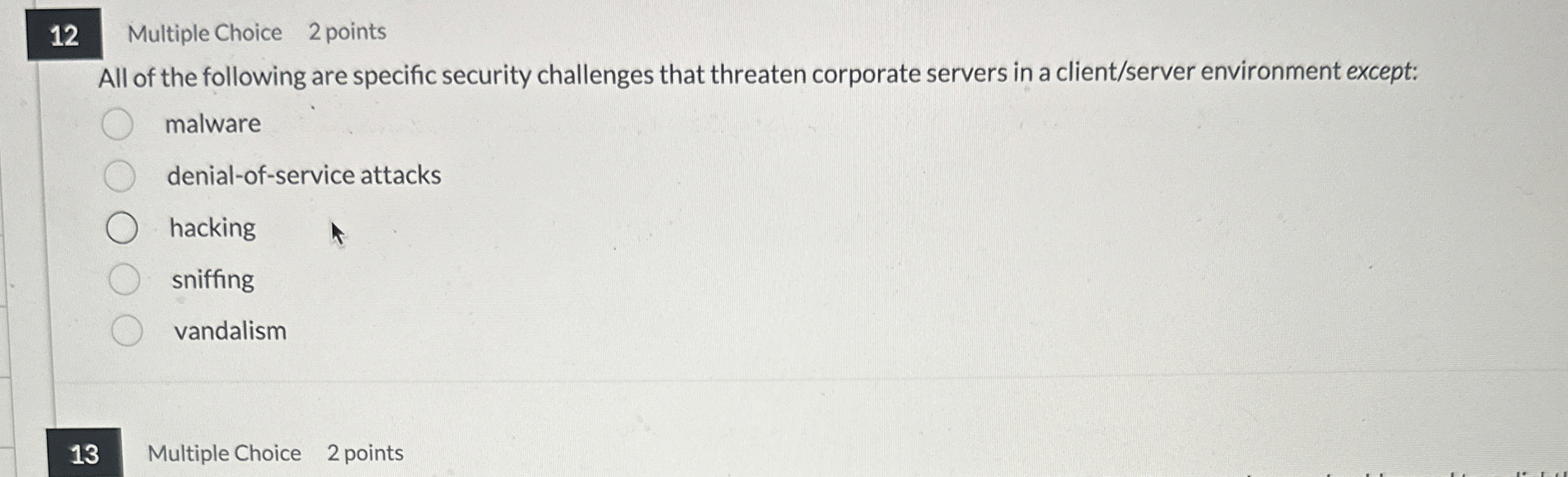 Solved 12Multiple Choice2 ﻿pointsAll of the following are | Chegg.com