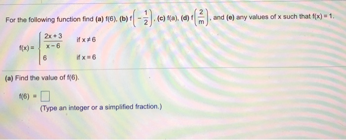 Solved For the following function find (a) f(6), (b) f (b) : | Chegg.com