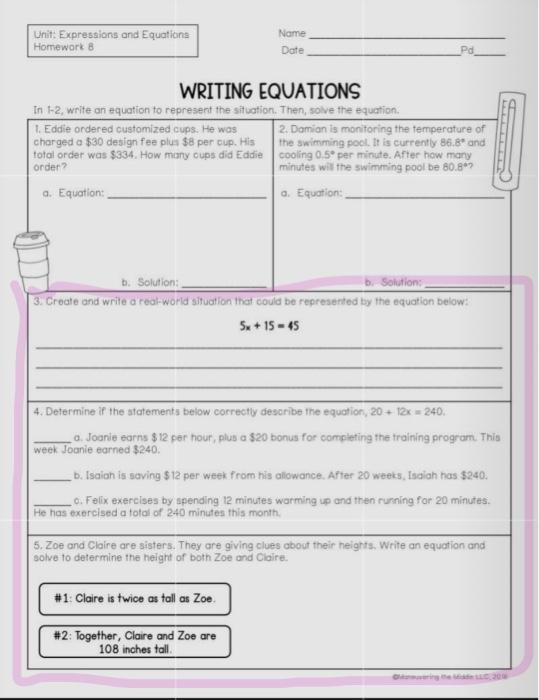 Solved Name Date WRITING EQUATIONS Unit: Expressions and | Chegg.com