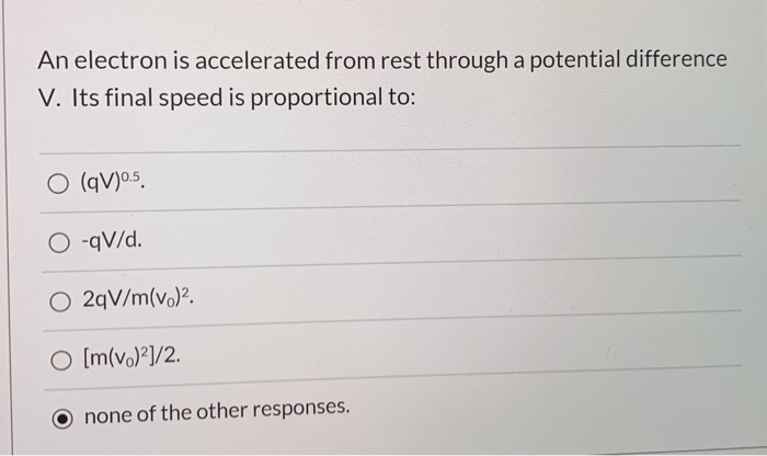 Solved An Electron Is Accelerated From Rest Through A