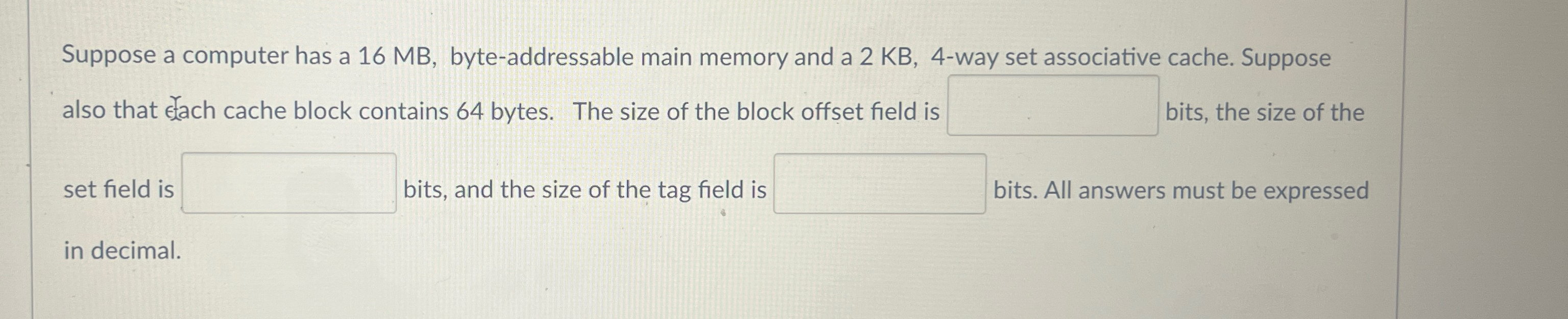 Solved Suppose a computer has a 16 ﻿MB, ﻿byte-addressable | Chegg.com