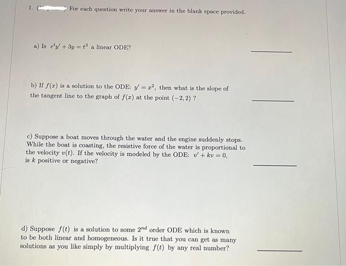 Solved 1. ( For each question write your answer in the blank | Chegg.com