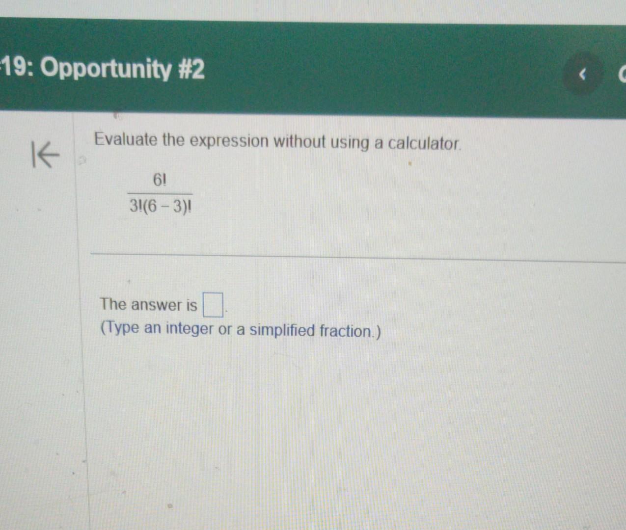 Solved Evaluate the expression without using a calculator. | Chegg.com