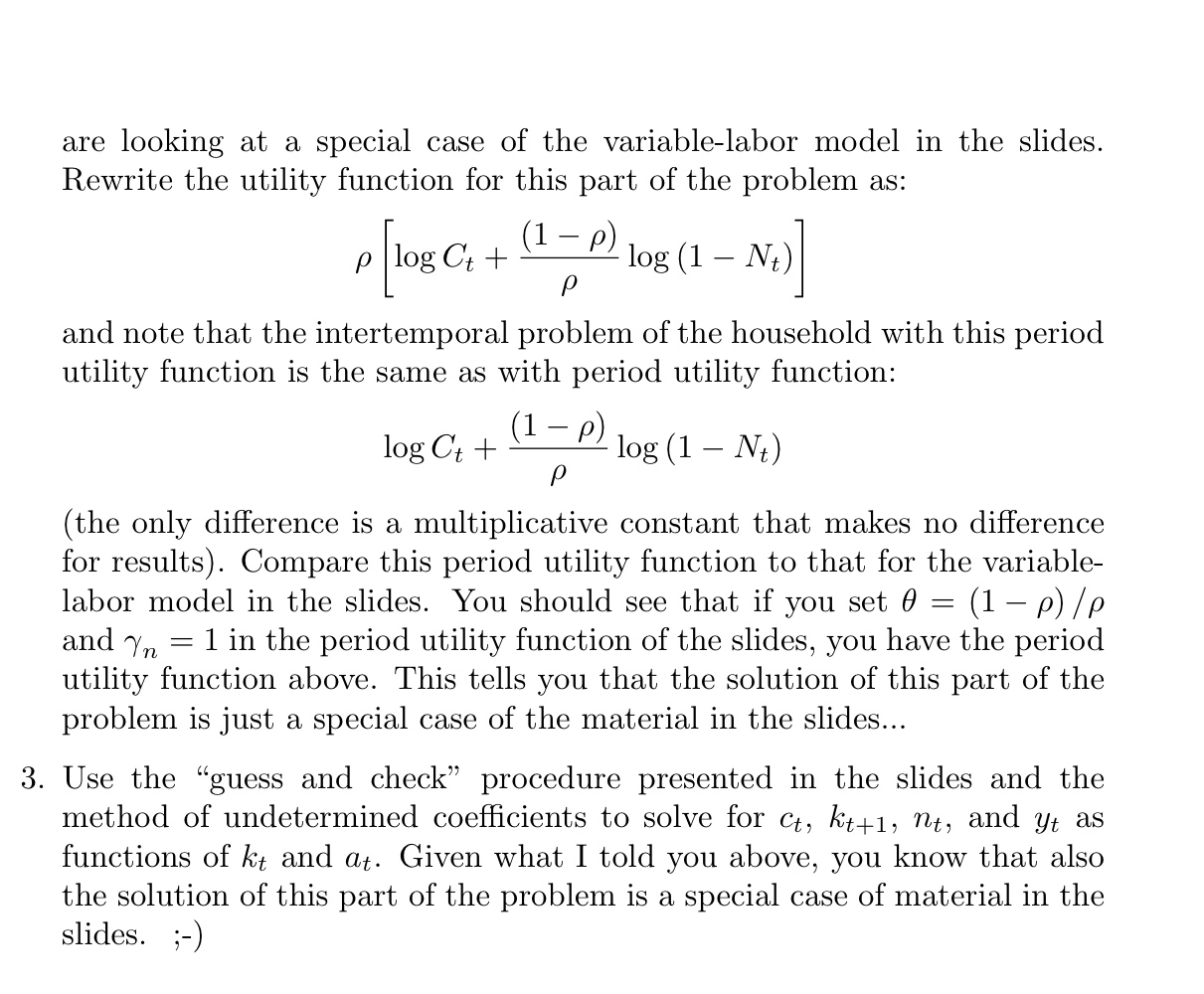 Solved Problem 1Consider the RBC model in the slides. Assume | Chegg.com