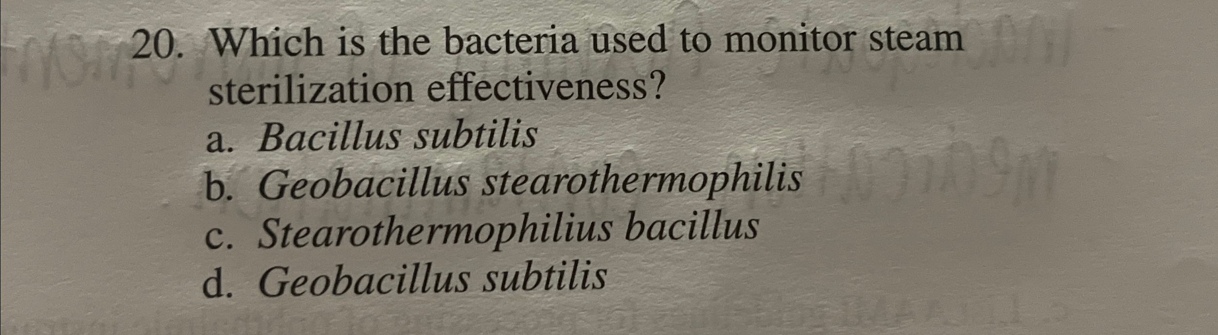Solved Which is the bacteria used to monitor steam | Chegg.com