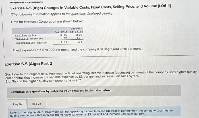Solved Exercise 6-5 (Algo) Changes in Variable Costs, Fixed | Chegg.com