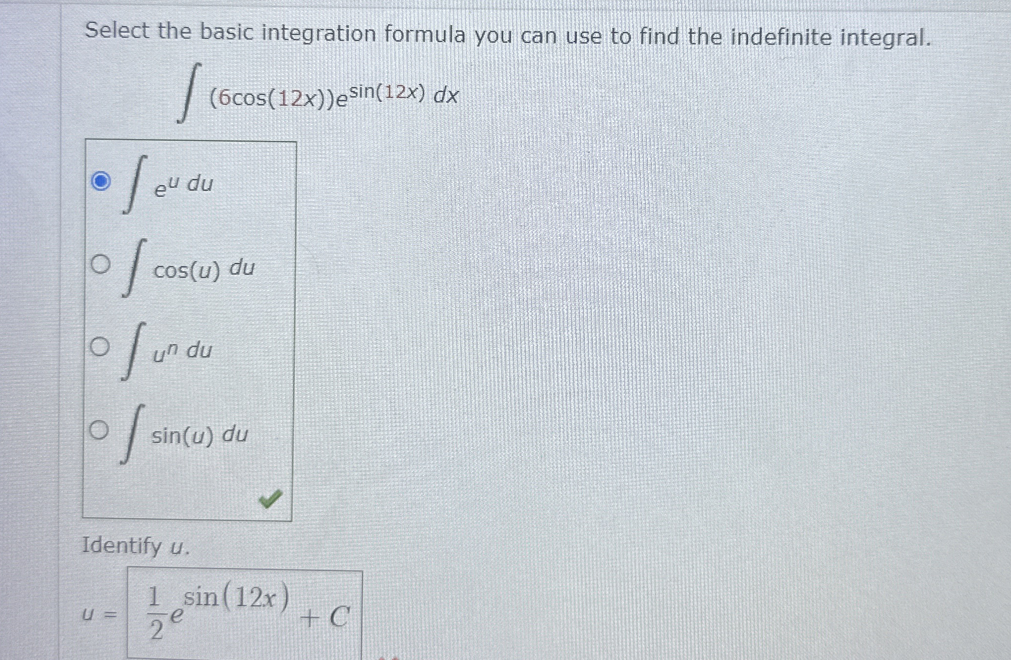 Solved Select the basic integration formula you can use to | Chegg.com