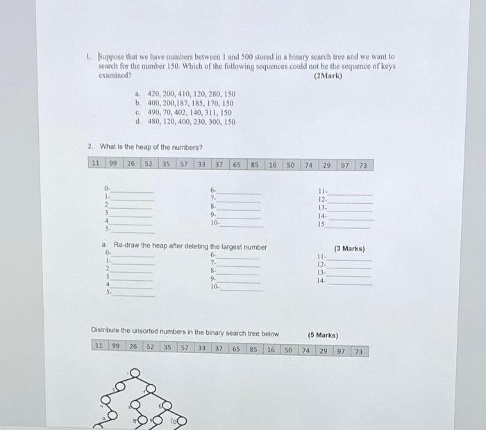 Solved Suppose that wo have numbers between 1 and 500 stored | Chegg.com