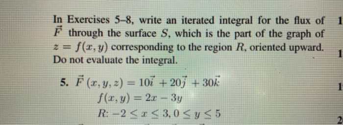 Solved 1 In Exercises 5–8, write an iterated integral for | Chegg.com