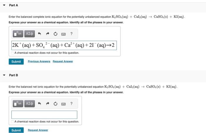 Solved Enter the balanced complete ionic equation for the | Chegg.com