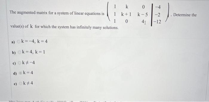 Solved The augmented matrix for a system of linear equations | Chegg.com