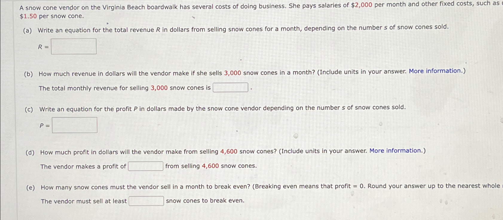 Solved A snow cone vendor on the Virginia Beach boardwalk | Chegg.com