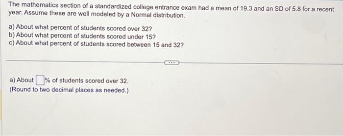 Solved The mathematics section of a standardized college | Chegg.com