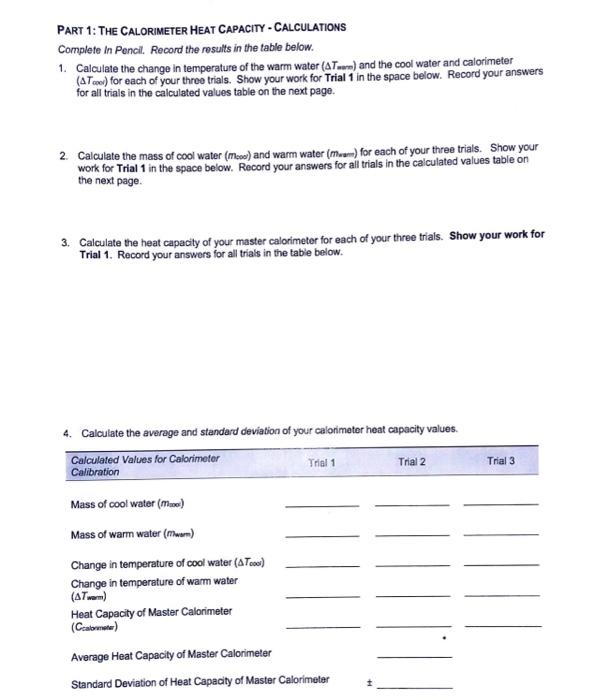 Solved PART 1: THE CALORIMETER HEAT CAPACITY - CALCULATIONS | Chegg.com