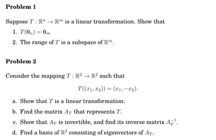 Solved Suppose T:Rn→Rm is a linear transformation. Show that | Chegg.com