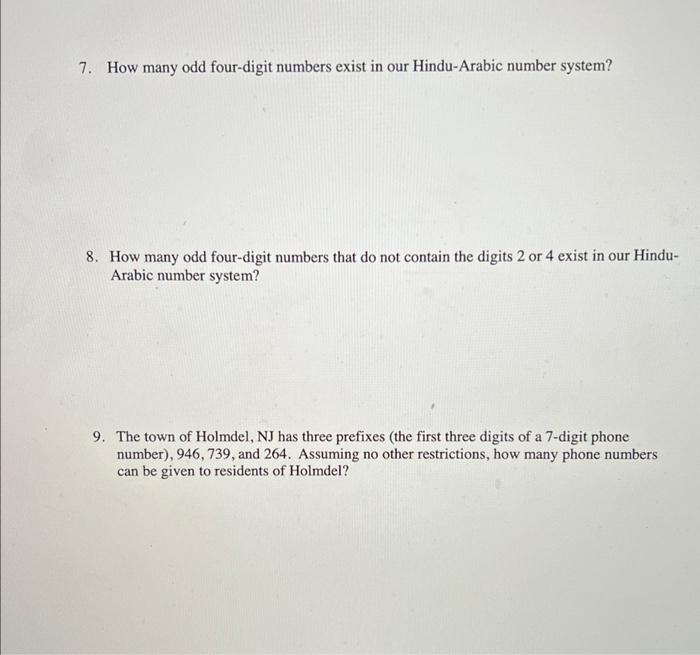 Solved 7. How many odd four-digit numbers exist in our | Chegg.com