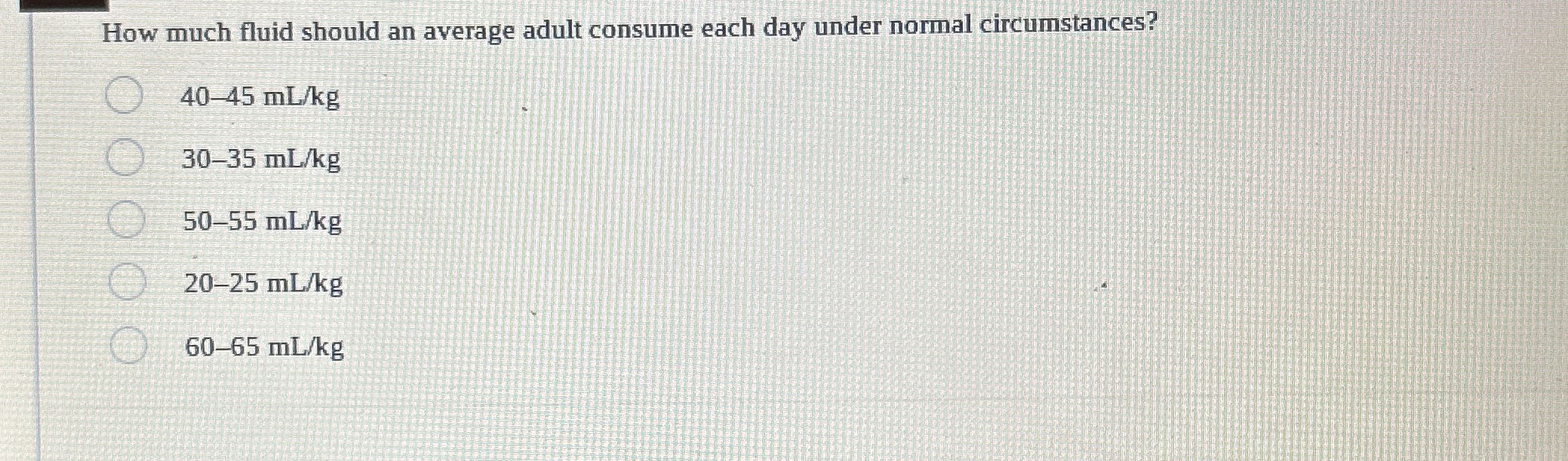 Solved How much fluid should an average adult consume each | Chegg.com