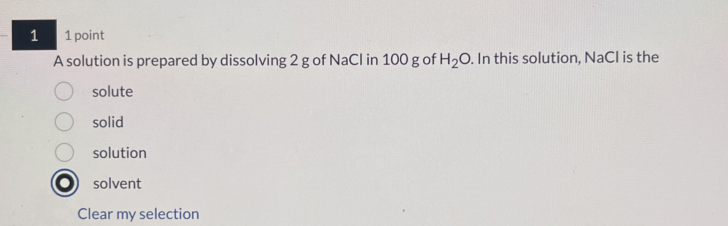Solved 11 ﻿pointA solution is prepared by dissolving 2 ﻿g of | Chegg.com