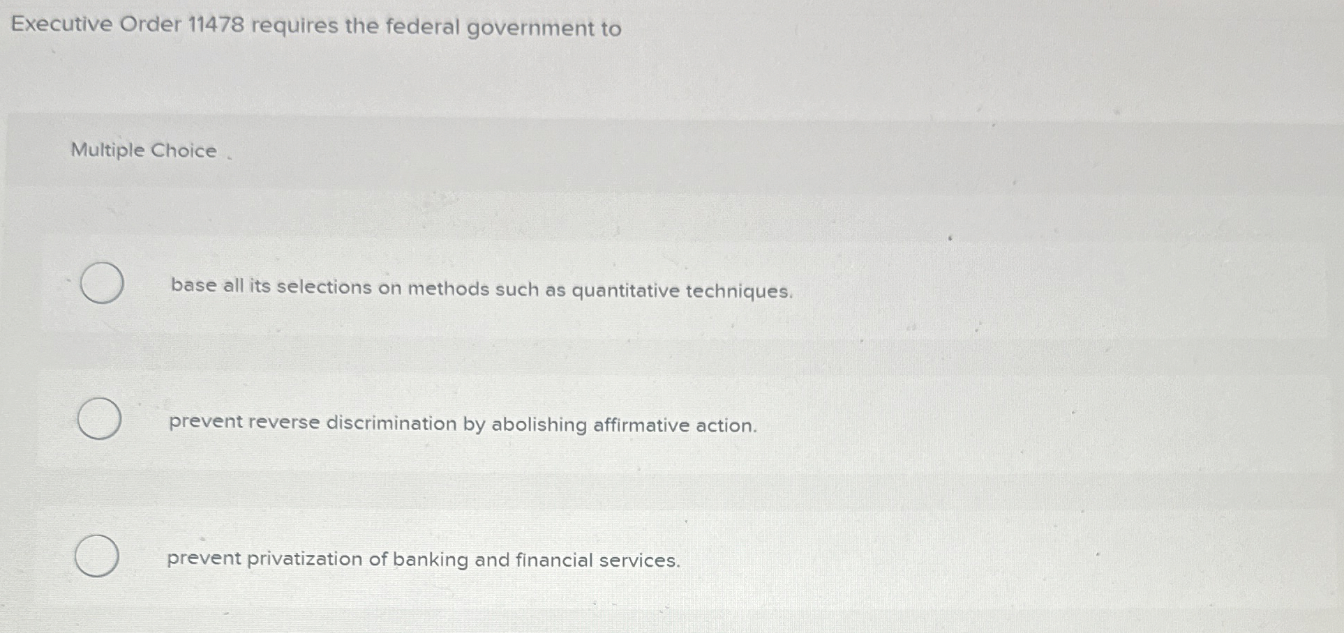 Solved Executive Order 11478 ﻿requires the federal | Chegg.com