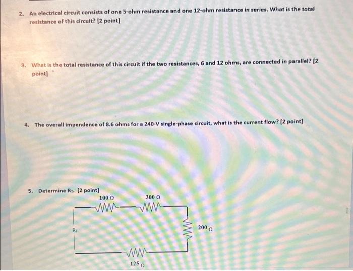 Solved 2. An electrical circuit consists of one 5-ohm | Chegg.com