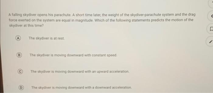 Solved A falling skydiver opens his parachute. A short time | Chegg.com