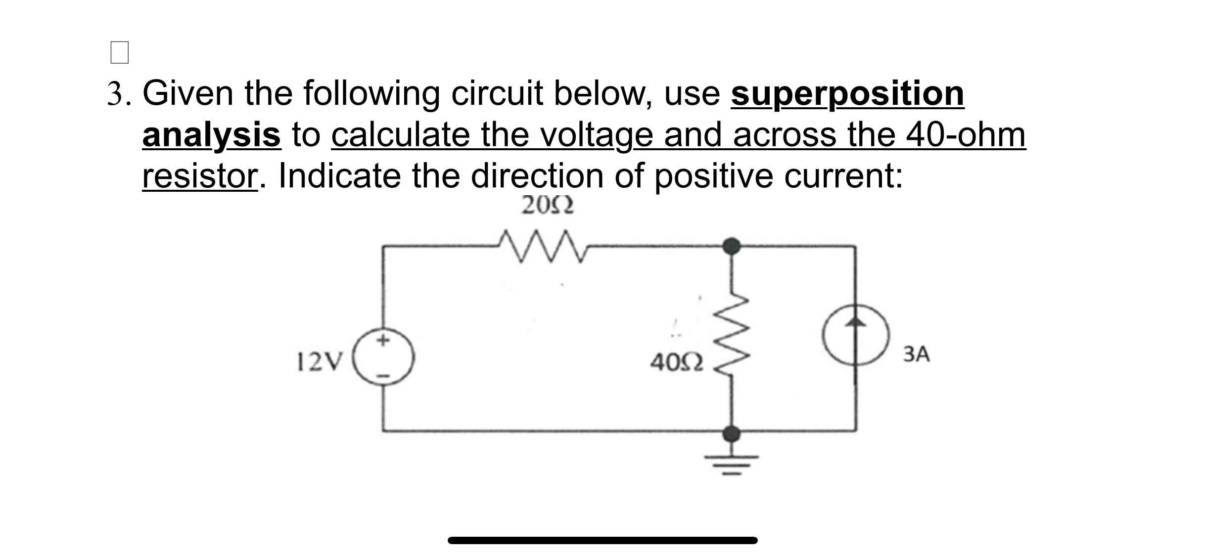 Solved Given the following circuit below, use superposition | Chegg.com