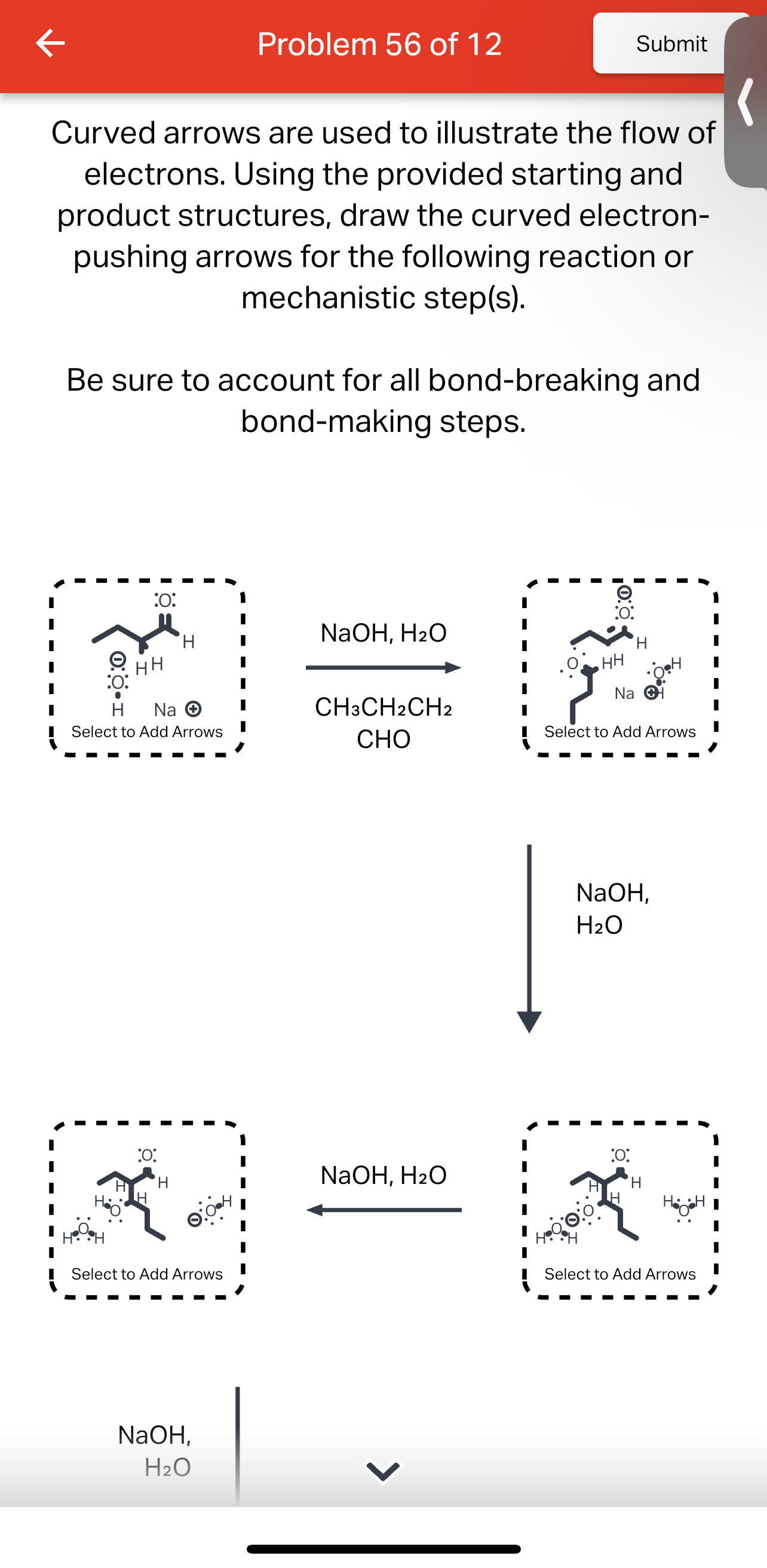 Solved NaOH,H2OSelect to Add ArrowsCurved arrows are used to | Chegg.com