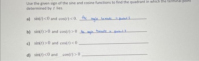 Solved Use the given sign of the sine and cosine functions | Chegg.com