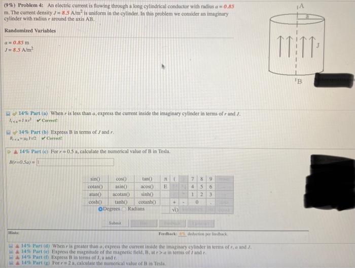 Solved (9\%) Problem 4: An clectric current is flowing | Chegg.com