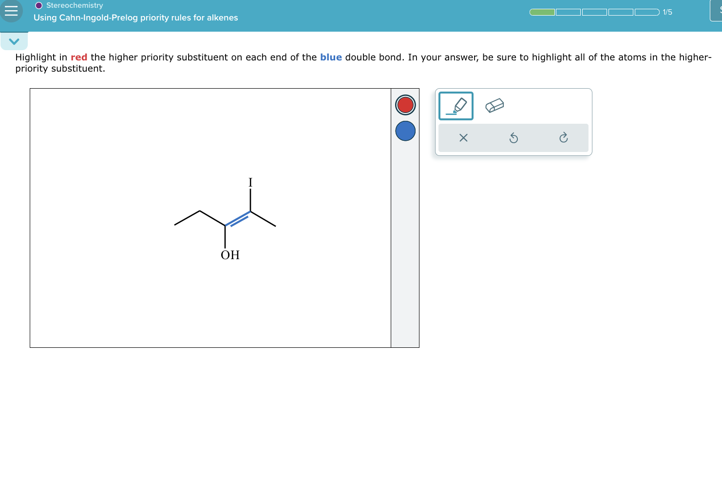 Solved Highlight in red the higher priority substituent on | Chegg.com