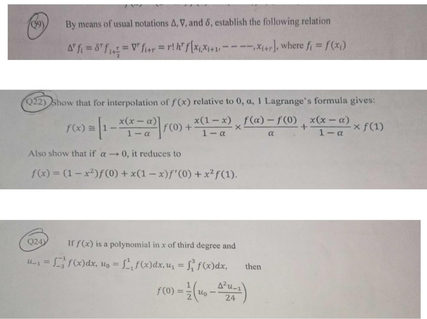 Solved Q9) By means of usual notations Δ,∇, and δ, establish | Chegg.com